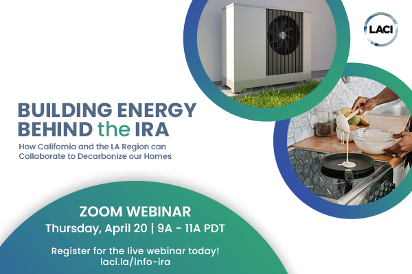 How California and LA can Collaborate to Decarbonize our Homes