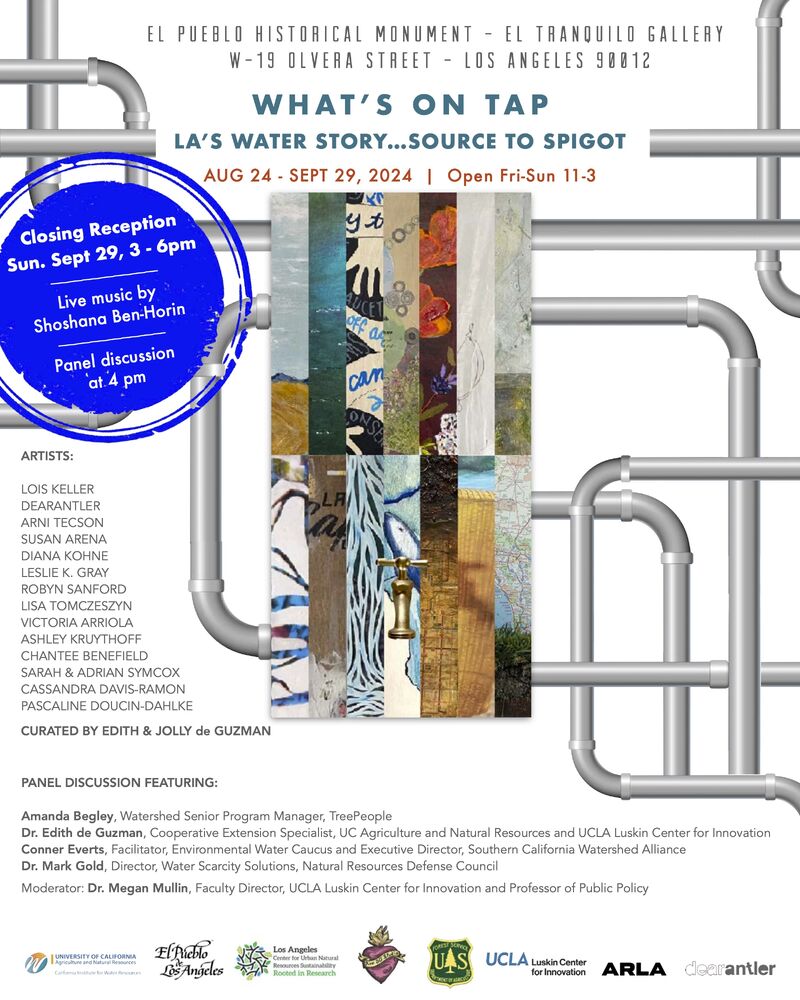 Closing reception, “What’s On Tap: LA’s Water Story”